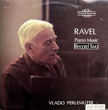 Ravel: Piano Music - Record Two (Miroirs 1 Thru 5 - Sonatine - Menuet ...