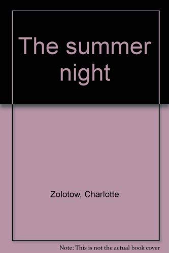 The summer night: zolotow, charlotte: 9780060269593: Amazon.com: Books