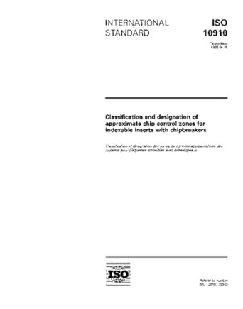ISO 10910:1995, Classification and designation of approximate chip control zones for indexable ...