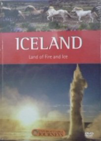 Iceland: Land of Fire and Ice (Booklet/DVD) (Unforgettable Journeys ...