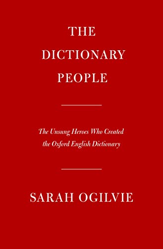 Amazon.com: The Dictionary People: The Unsung Heroes Who Created the ...