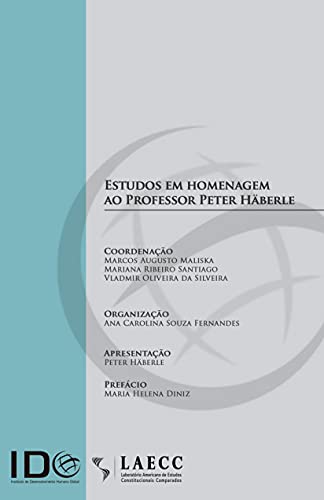 Estudos em homenagem ao professor Peter Häberle: contribuições à ...