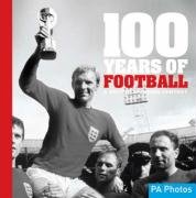 100 Years of Football: Unknown: 9781906672010: Amazon.com: Books