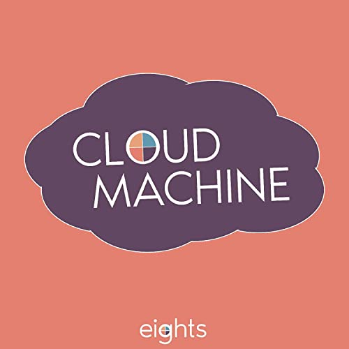 Cloud Machine : Eights Creative: Amazon.in: Audible Books & Originals