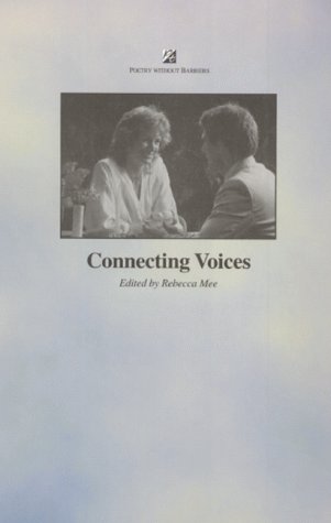 Connecting Voices (Poetry today): Rebecca Mee: 9781862266155: Amazon ...