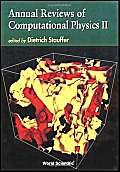 ANNUAL REVIEWS OF COMPUTATIONAL PHYSICS II: Stauffer, Dietrich: 9789810221768: Amazon.com: Books