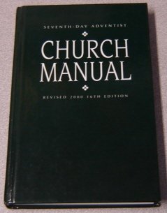 Seventh - Day Adventist Church Manual: Review and Herald: 9780828015974 ...