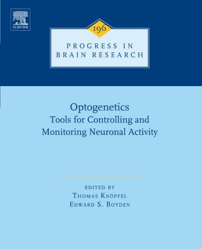 Optogenetics: Tools for Controlling and Monitoring Neuronal Activity ...