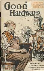 Good Hardware The National Magazine of the Hardware Trade: The ...
