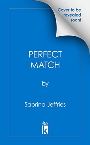 A Perfect Match - Kindle edition by Jeffries, Sabrina. Romance Kindle ...