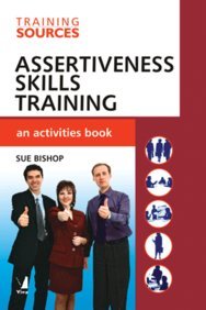 Assertiveness Skills Training: Sue Bishop: 9788130910567: Amazon.com: Books