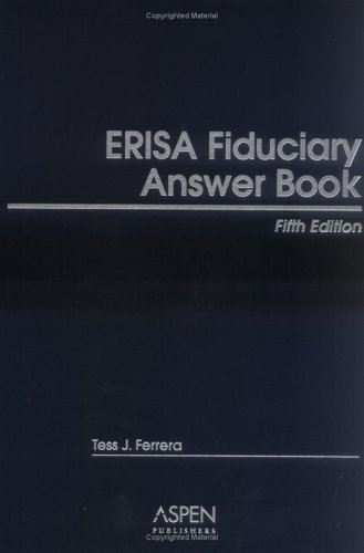 Amazon.com: Erisa Fiduciary Answer Book: 9780735553552: Ferrera, Tess J ...