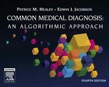 Common Medical Diagnoses: An Algorithmic Approach: 9781416025429 ...