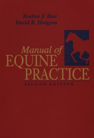 Manual of Equine Practice: 9780721686653: Medicine & Health Science ...