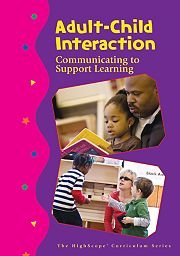 Amazon.com: Adult-child Interaction: Communicating to Support Learning ...