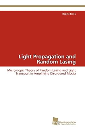 Light Propagation and Random Lasing: Microscopic Theory of Random ...