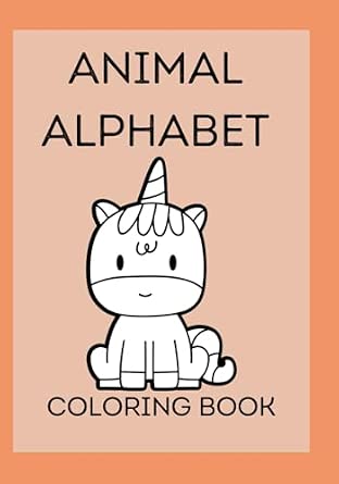 Animal Alphabet Tracing and Coloring Book: Cabral, Kierra ...