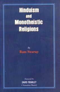 Buy Hinduism and Monotheistic Religions, Foreword by David Frawley ...