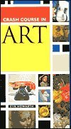 Crash Course in Art: eva-howarth: 9781860193767: Amazon.com: Books