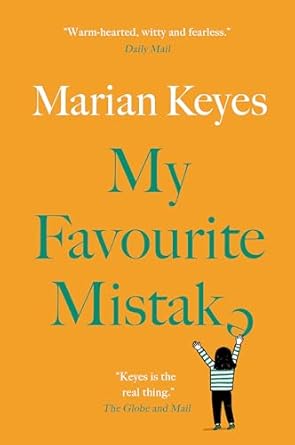 My Favourite Mistake : Keyes, Marian: Amazon.ca: Books
