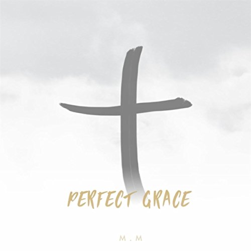 Écouter Perfect Grace par Maddison Murray sur Amazon Music Unlimited