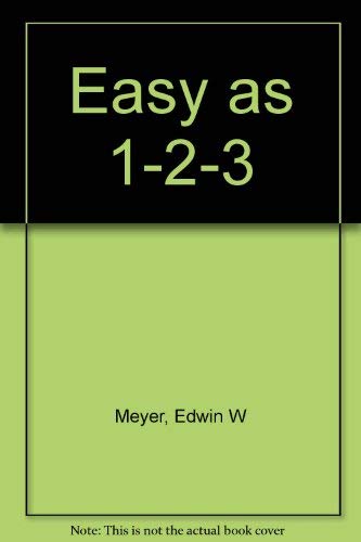 Easy as 1-2-3 : W Edwin Meyer: Amazon.in: Books