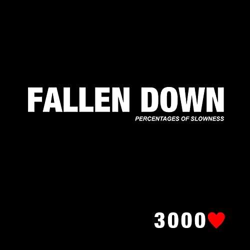 Spiele Fallen Down (Percentages of Slowness) von 3000m auf Amazon Music ab