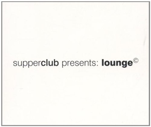 Amazon.com: Supperclub Presents: Lounge: CDs & Vinyl