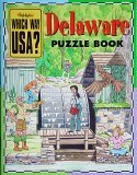 Delaware Puzzle Book (Highlights Which Way USA?): Highlights for ...