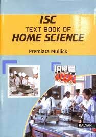 Home Science Textbook ISC Class 11 & 12 (2023) : Kalyani Publishers ...