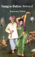 Buy Sangya-Balya: Betrayal Book Online at Low Prices in India | Sangya ...