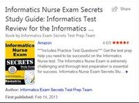 Informatics Nurse Exam Secrets Study Guide: Test Review for the ...