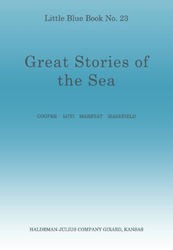 Great Stories of the Sea; Little Blue Book No. 23 (Little Blue Books ...