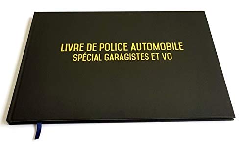 Registre spécial garagistes garages et VO - Livre de police automobile ...