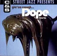 Larry Heard, DJ Food, Kruder and Dorfmeister, Hustless of Culture, Pressure Drop, T-Power Vs. M ...