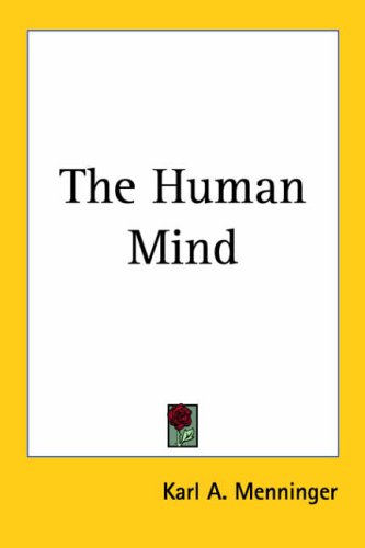 Buy The Human Mind Book Online at Low Prices in India | The Human Mind ...