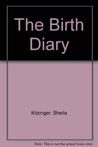 Amazon.com: The birth diary: 9780448122489: Kitzinger, Sheila