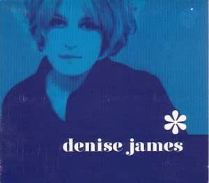 Denise James: Amazon.co.uk: CDs & Vinyl
