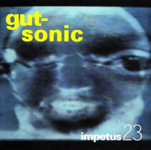 Gut-Sonic - Impetus 23 [RARE] - Amazon.com Music