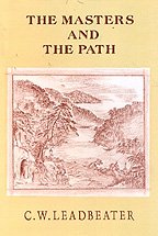 The Masters and The Path: C.W. Leadbeater: 9788170591993: Amazon.com: Books