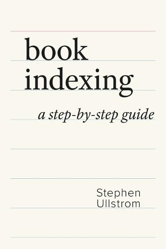Buy Book Indexing: A Step-by-Step Guide Book Online at Low Prices in ...