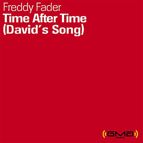 Amazon.co.jp: Time After Time (David's Song) : Freddy Fader: デジタルミュージック