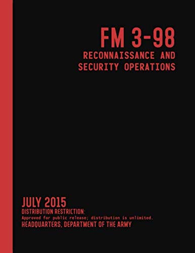 FM 3-98 Reconnaissance and Security Operations (July 2015) (Graphyco ...