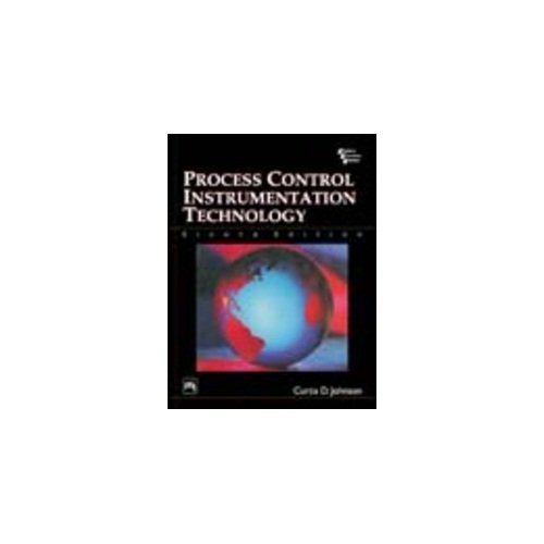 Process Control Instrumentation Technology : Curtis D Johnson: Amazon ...