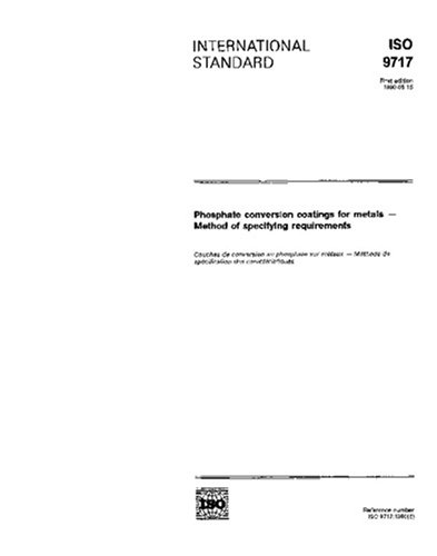 ISO 9717:1990, Phosphate conversion coatings for metals - Method of ...