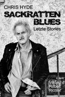 Sackratten Blues: Letzte Stories : Hyde, Chris: Amazon.de: Bücher