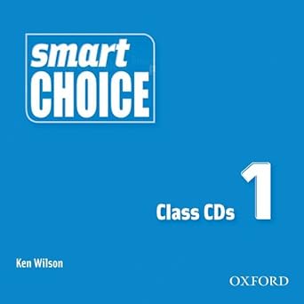 Smart Choice 1: Class Audio CDs (2): Amazon.co.uk: Wilson, Ken ...