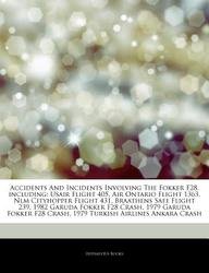 Amazon | Articles on Accidents and Incidents Involving the Fokker F28 ...