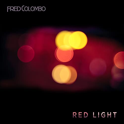 Play Red Light by Fred Colombo on Amazon Music