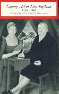 Country Art in New England 1790 - 1840: Nina Fletcher Little: Amazon ...